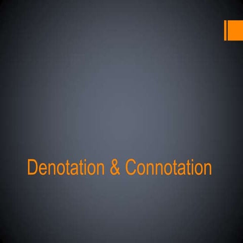 Denotation & Connotation | PPTX