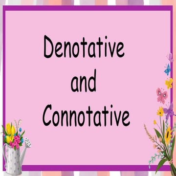 Denotative and Connotation.pptx