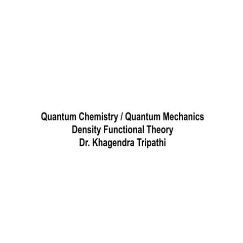 Density Functional Theory and its importance in physics | PDF