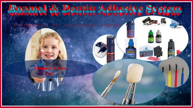 Dental adhesive systems 8 generation | PPTX