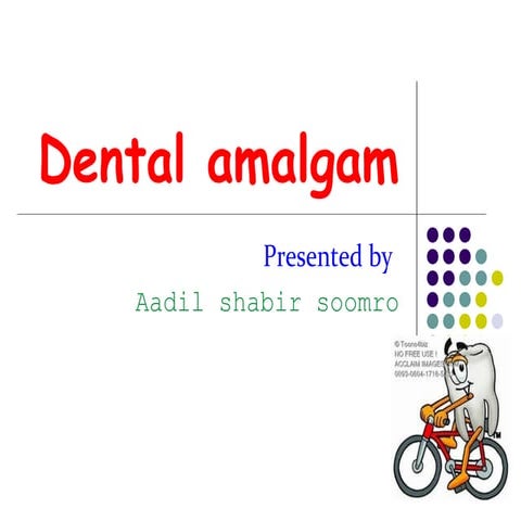 Dental amalgam | PPT