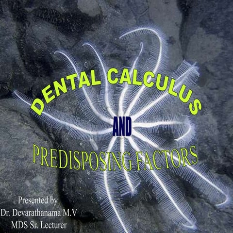 DENTAL CALCULUS.ppt