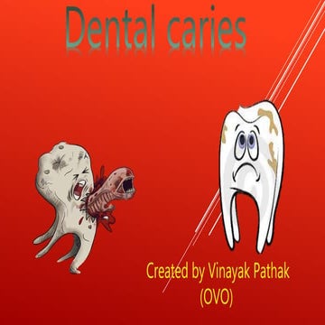 Dental caries | PPTX