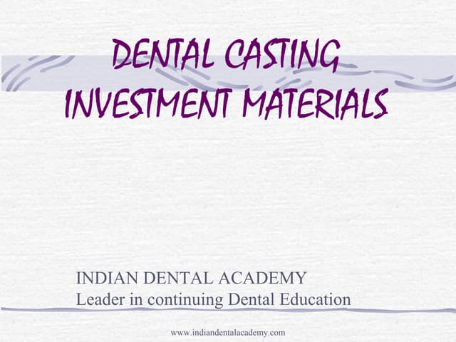 Dental casting investment materials | PPTX