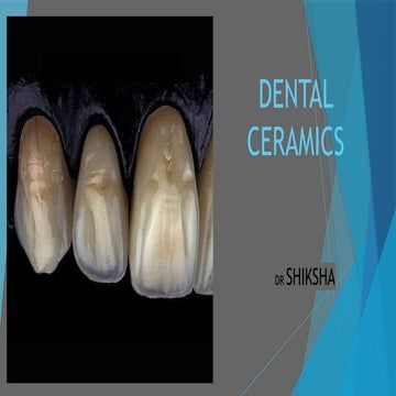 Dental Ceramics: Composition, Classification, Processing Techniques ...