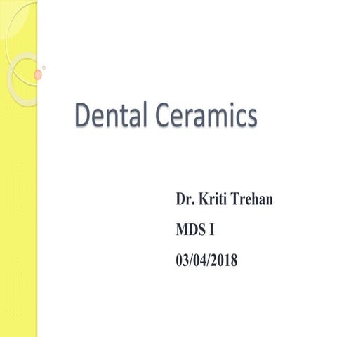 Dental Ceramics Ppt