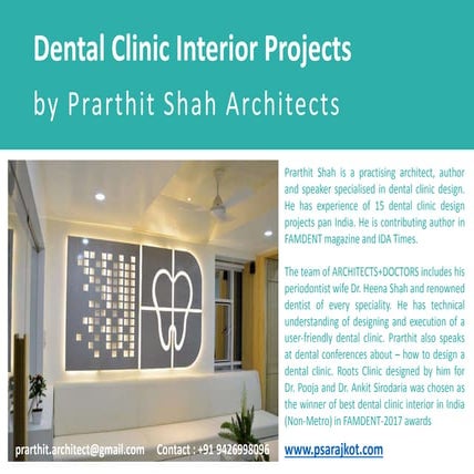 Dental Clinic Interior Projects by prarthit shah | PPTX