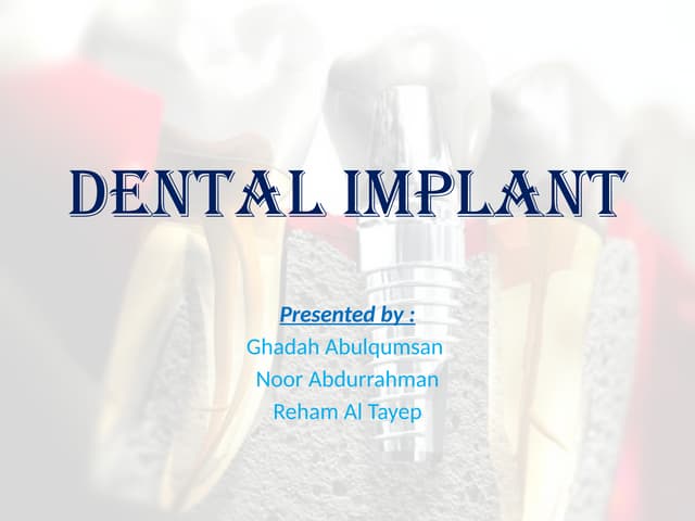Implant components and function | PPTX