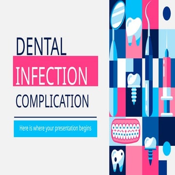 Dental Infection Complication by Slidesgo.pptx