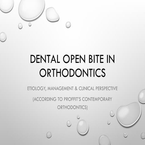 Dental_Open_Bite_Orthodontics_Proffit.pptx