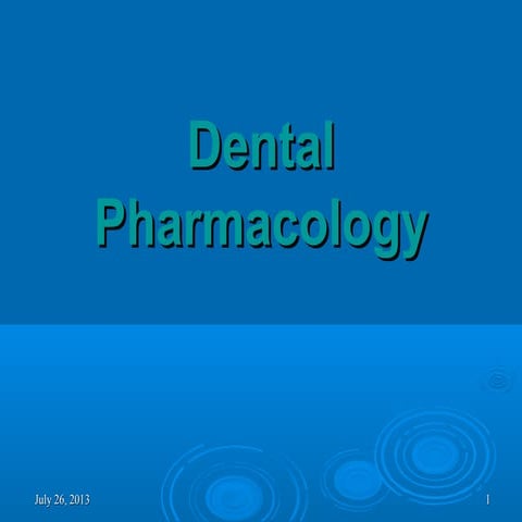 Dental pharmacology (1) | PPT