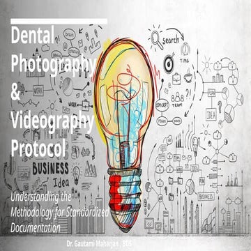 Dental Photography & Videography Protocol.pptx