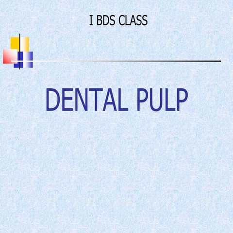 DENTAL PULP1.pptxDENTAL PULPDENTAL PULP1.pptx1.pptx