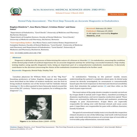 Dental Pulp Assessment - The First Step Towards an Accurate Diagnostic ...