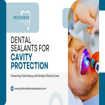 Dental Sealants for Cavity Protection.pdf