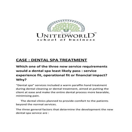 Case study on Dental spa | PDF