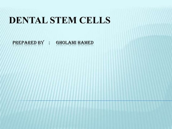 Stem cell therapy in dentistry | PPTX