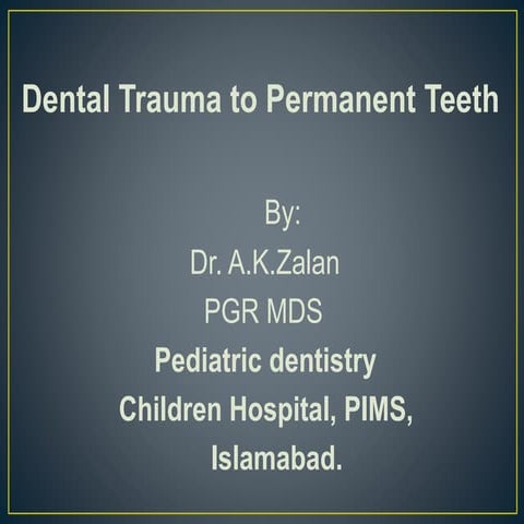 Dental Trauma to Permanent teeth | PPTX