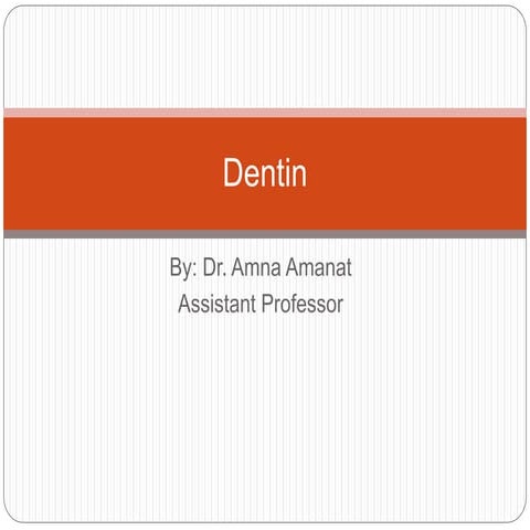 Histology of dentin | PPT