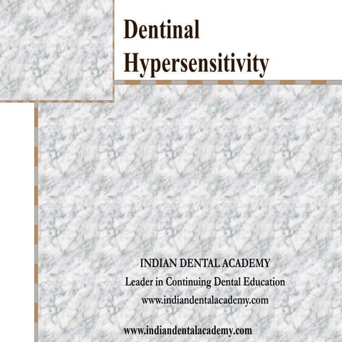 Dentinal hyper sensitivity 3 /certified fixed orthodontic courses by ...