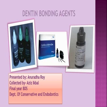 Dentin bonding agents | PPTX