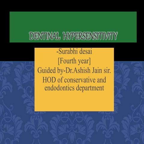 Dentinal hypersensitivity | PPTX