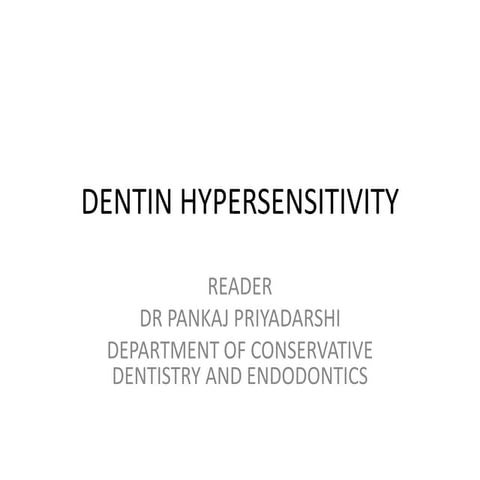 DENTIN HYPERSENSITIVITY.pptx
