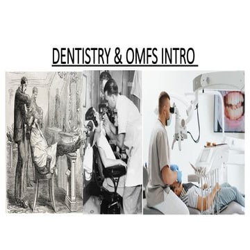 dentistry and oral maxillofacial surgery introduction | PPTX