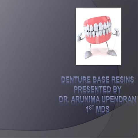 Denture base resins | PPTX