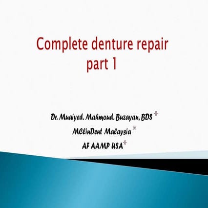 Denture repair part 1 | PPTX