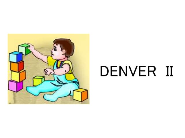 Pemeriksaan DENVER II pada anak-anak.pptx