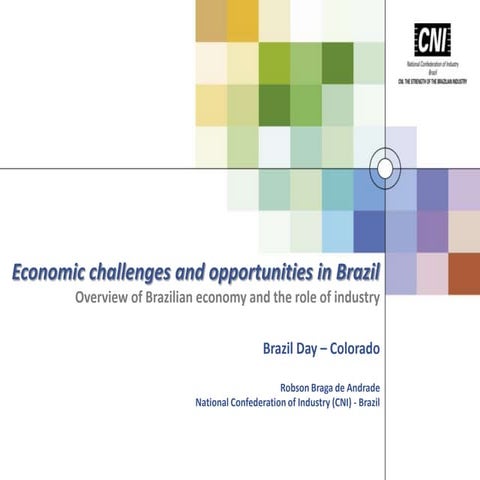 Economic challenges and opportunities in Brazil | PPT