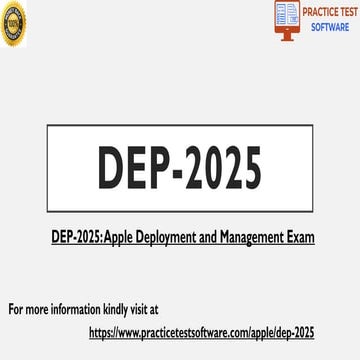 DEP-2025: Apple Deployment and Management Exam Guide 📱💻 | PPTX