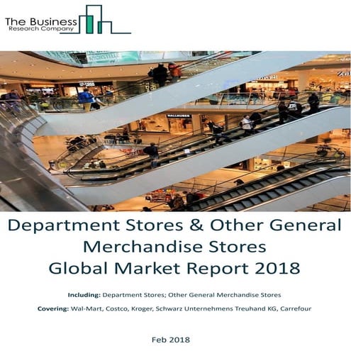 Department stores and other general merchandise stores global market ...