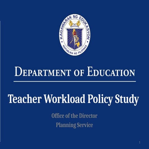 DepEd Teacher’s Workload Policy Study.pptx