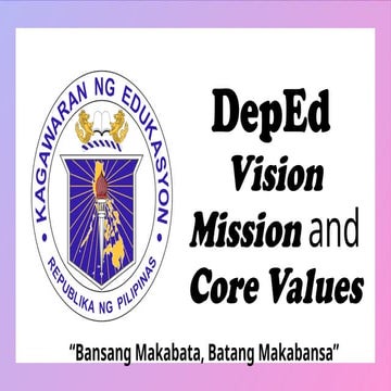 DepEd vision mission and core values.pptx