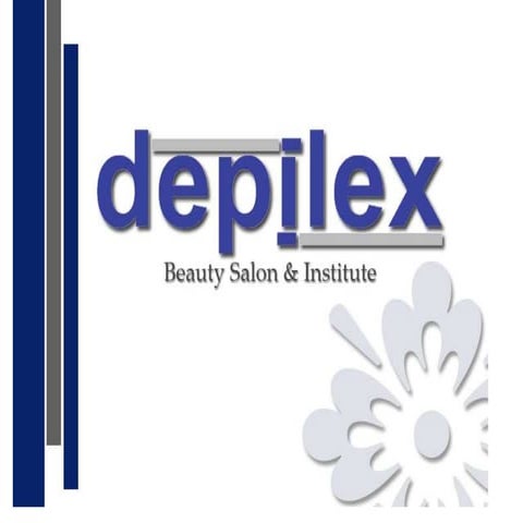 Depilex facial services | PPTX