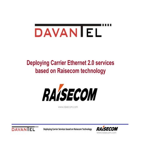 Deploying Carrier Ethernet 2.0 services based on Raisecom technology.pdf