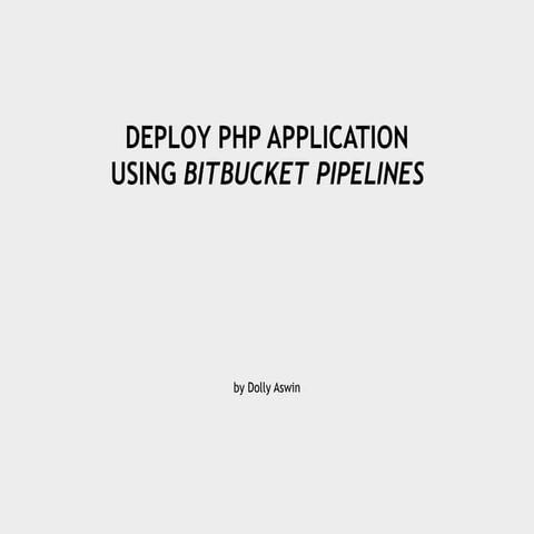 Deploying Php Application Using Bitbucket Pipelines Ppt 4540