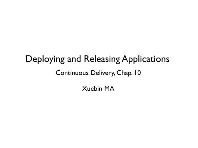 Deploying and releasing applications | PPT Deploying and releasing applications | PPT