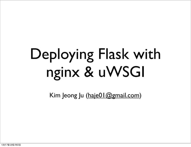 Deploying Flask With Nginx And Uwsgi Ppt