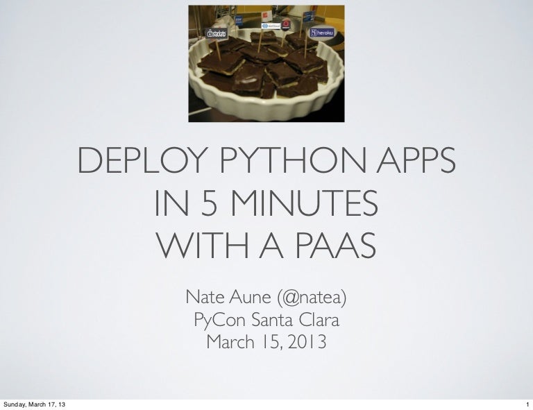 Pycon Talk Deploy Python Apps In 5 Min With A Paas 