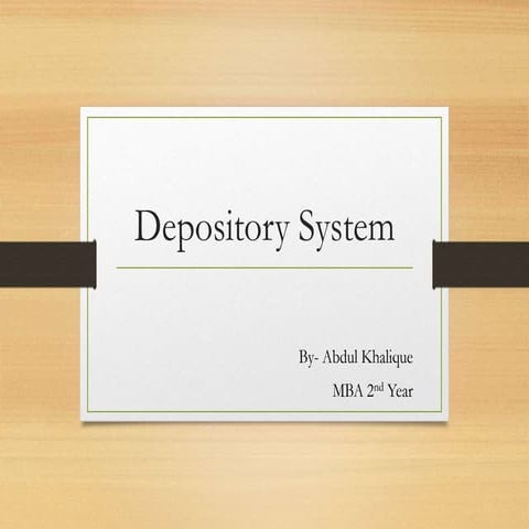 Depository system | PPT