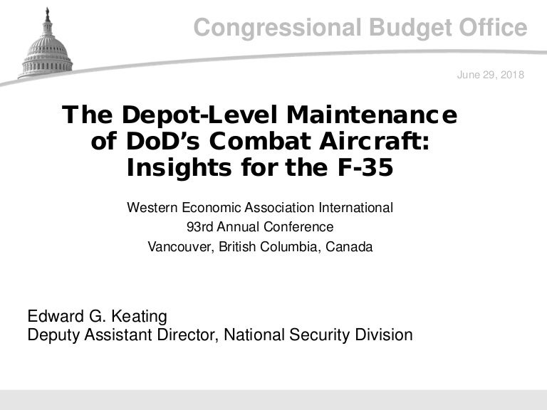 The Depot-Level Maintenance of DoD’s Combat Aircraft: Insights for th…