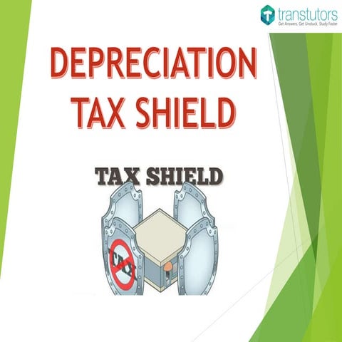 Depreciation Tax Shield | Finance | PPTX