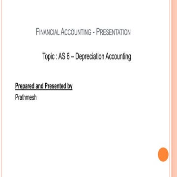 AS 6 Depreciation Accounting | PPTX