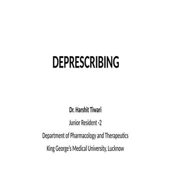 deprescribing [Autosaved].pptx deprescribing | PPTX