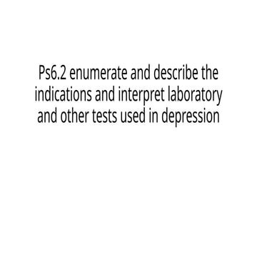depression indications and laboratory tests | PPTX