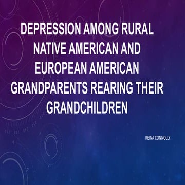 Depression among rural native american and european american | PPTX