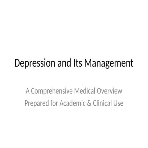 Depression and Its Management in Detailed | PPTX